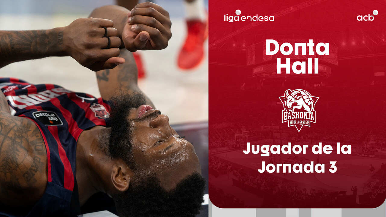 Donta Hall, Jugador de la Jornada 3 de la Liga Endesa 2024-25 | acb.com